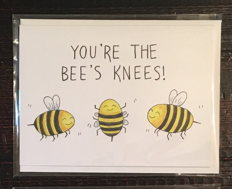 You're the Bee's Knees! Greeting Card - Etsy
