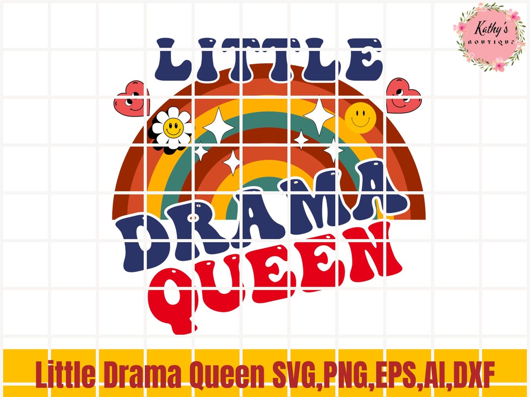 Little Drama Queen SVG, Digital Download, Svg, Png, Dxf, Eps, Ai ...