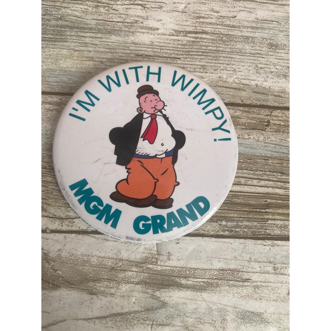 1993 MGM Grand I'm With Wimpy Popeye 3 Button Pinback, Popeye Pinback ...
