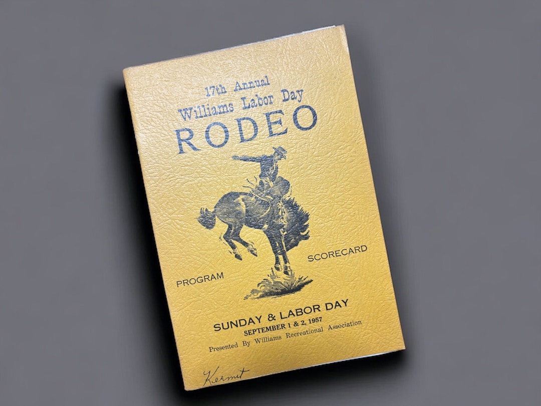 1957 Arizona Rodeo Program Scorecard, 17th Annual Williams Labor Day ...