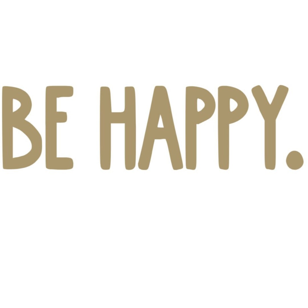 Be Happy Graphic Iron on Decal, Happy Tshirt Patch, Happy Tshirt ...