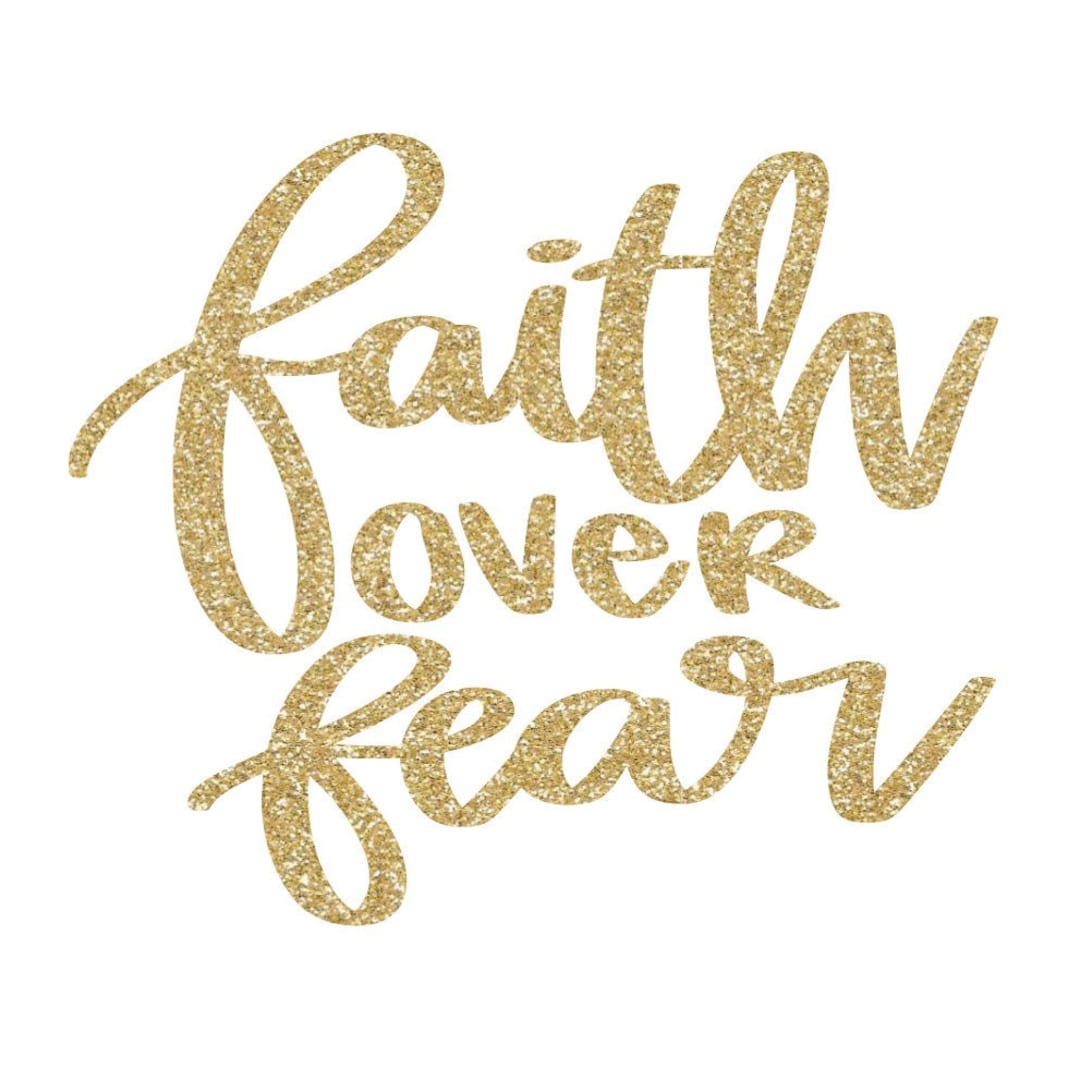 Faith Over Fear Iron on Decal: Christian Shirt Transfer - Etsy