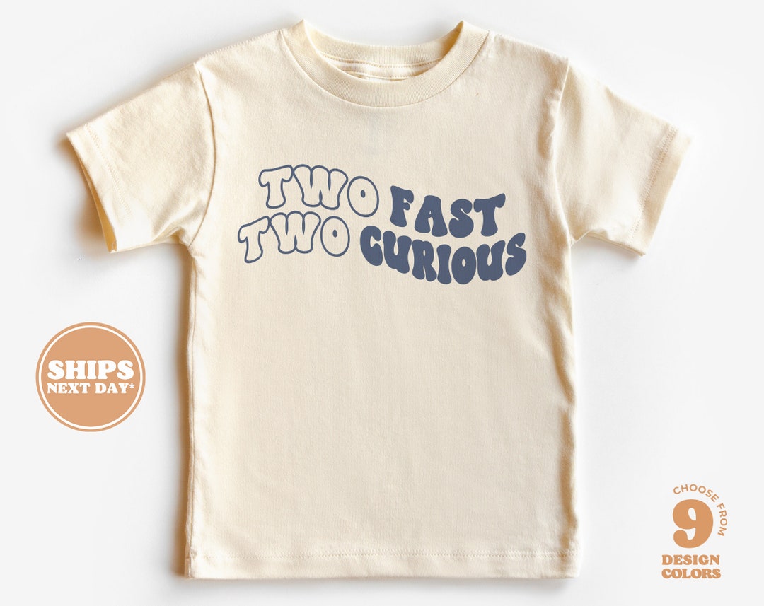 2nd Birthday Toddler Shirt Two Fast Two Curious Kids Birthday Shirt ...