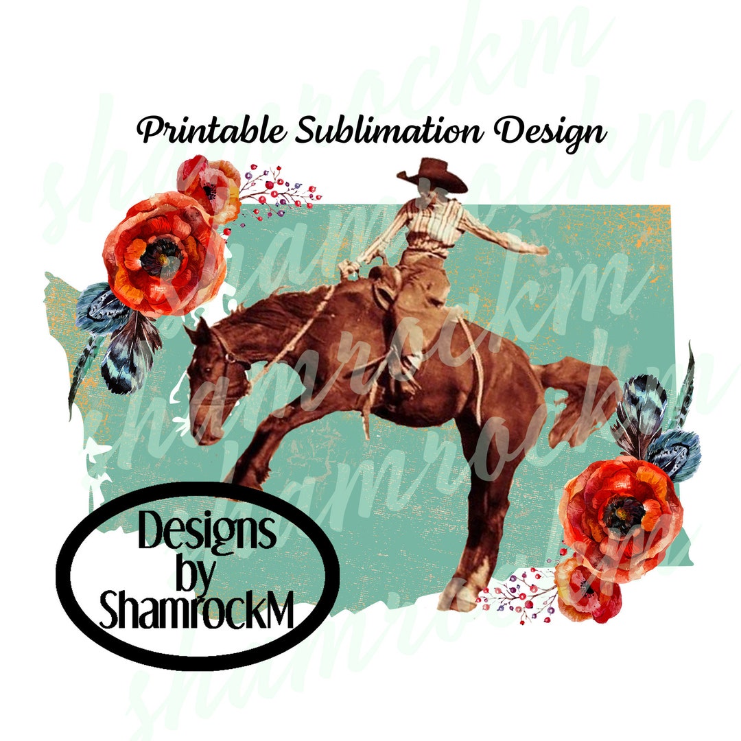 Printable Sublimation Design, Washington Cowgirl Bronc Rider, Png ...