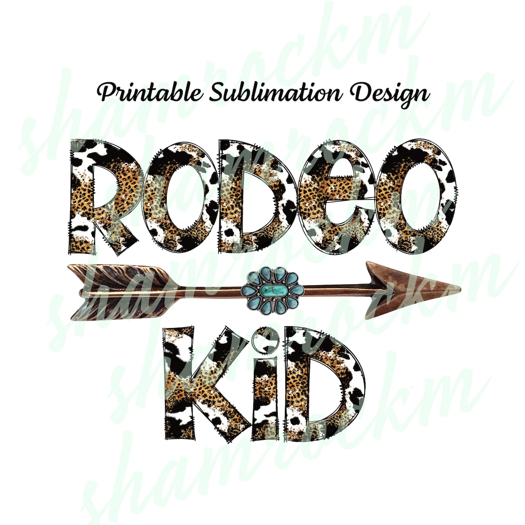 Printable Sublimation Design | Rodeo Kid in Cowprint and Leopard | Png ...