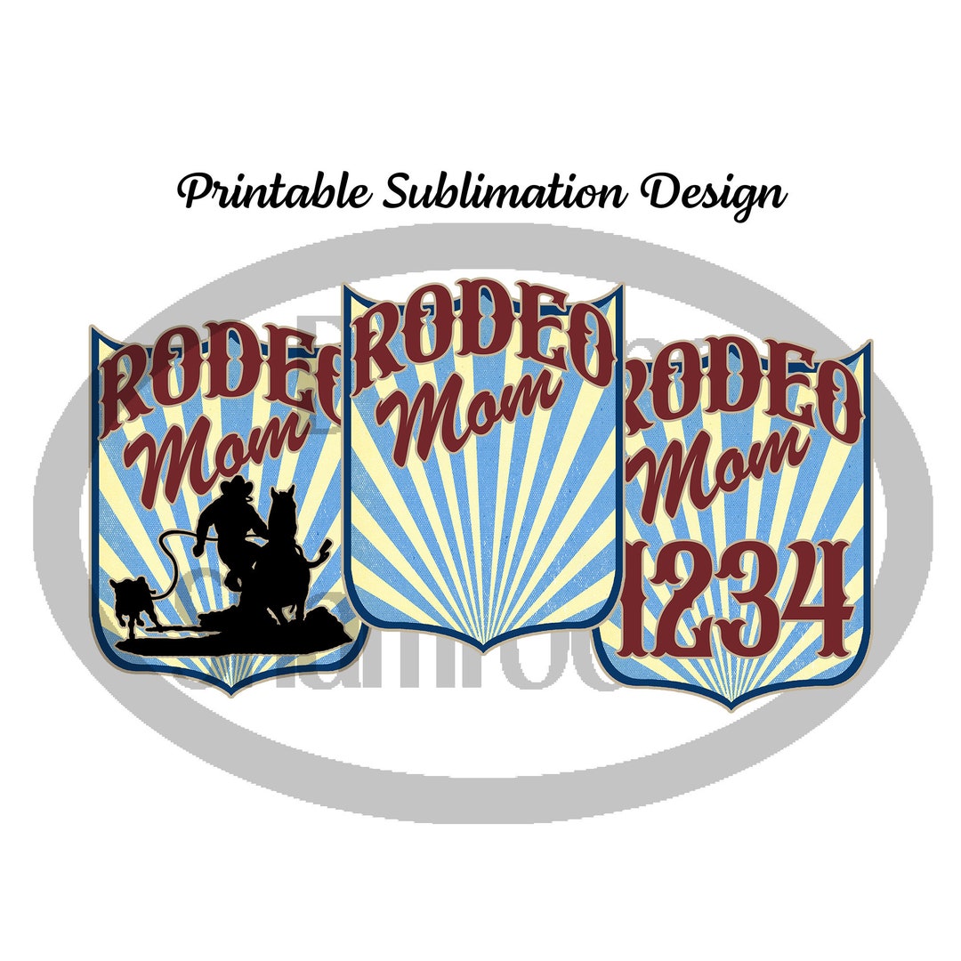 Printable Sublimation Design | Back Number Rodeo Mom Circus Blue | Png ...