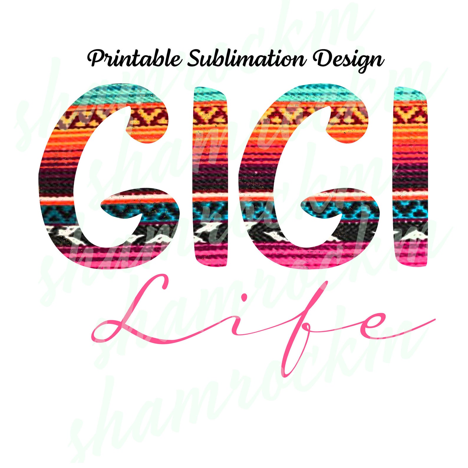 Printable Sublimation Design | GIGI Life | Png Images With Transparent ...