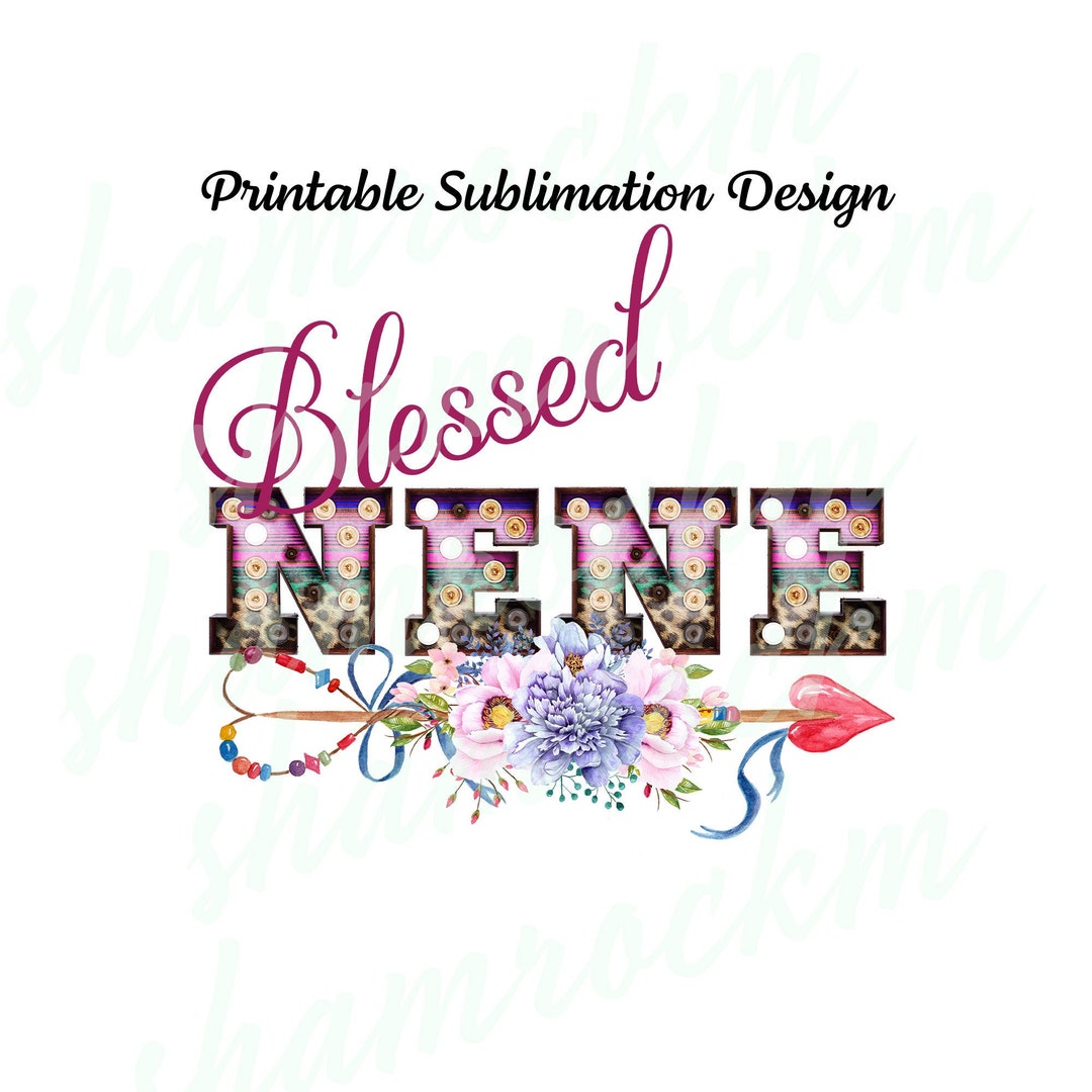 Sublimation Design | Blessed Nene | Leopard and Serape Background | Png ...