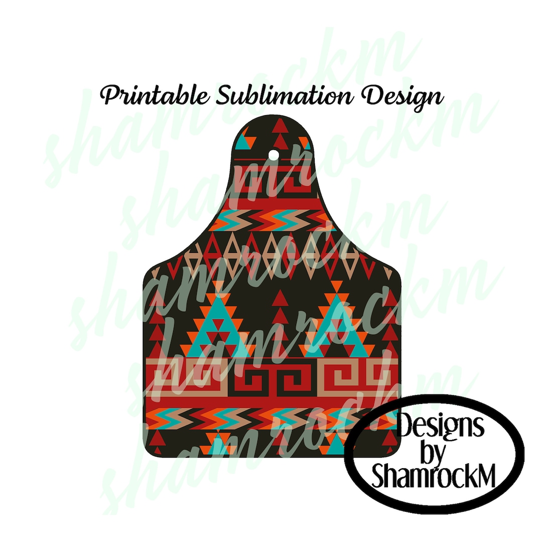 Printable Sublimation Design | Cow Ear Tag | Aztec | Png Image ...