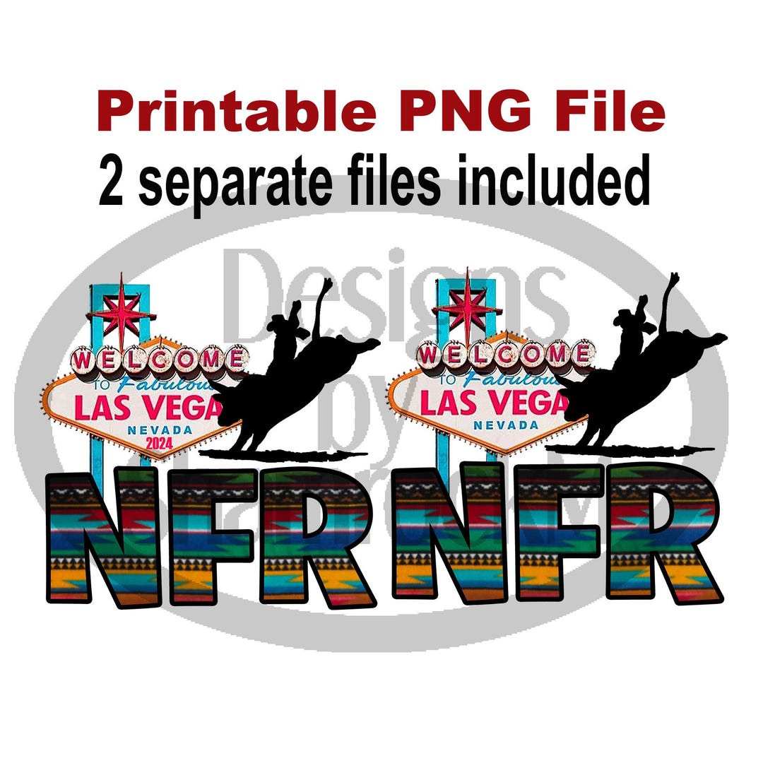 NFR Vegas Sign 2025 | NFR Vegas Sign No Date | Bull Rider | Png Images ...