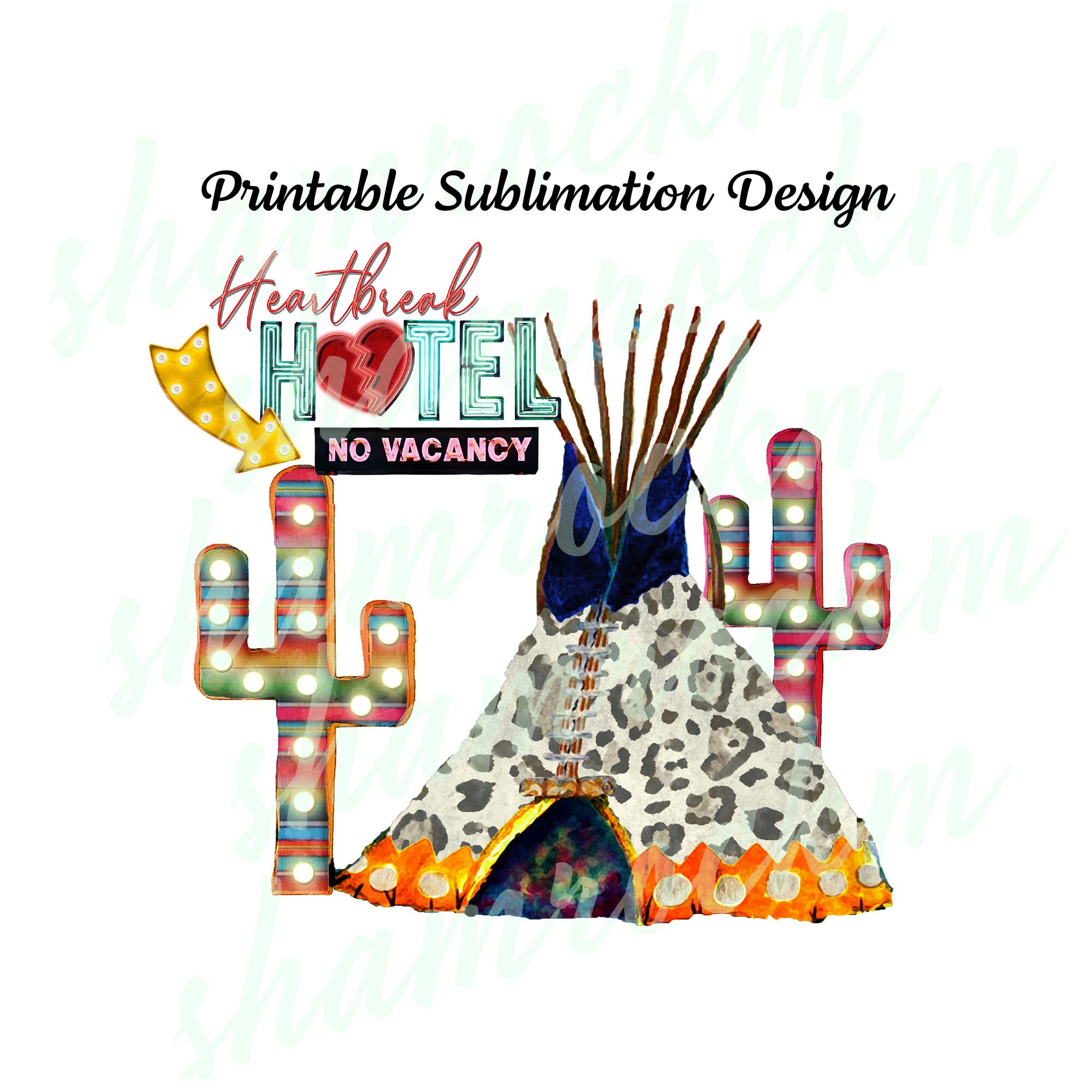 Printable Sublimation Design Heartbreak Hotel Tipi and - Etsy