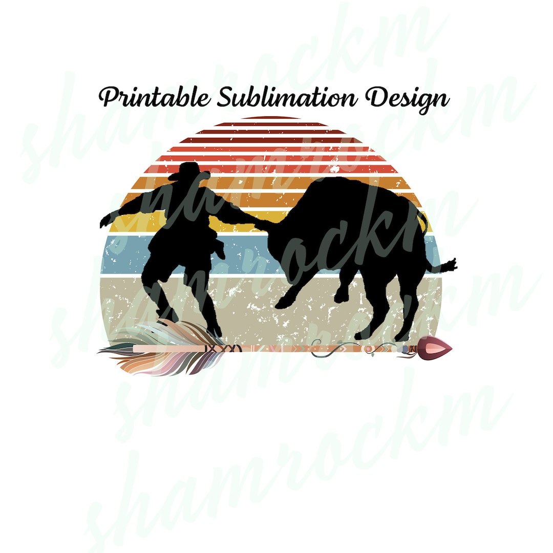 Printable Sublimation Design | Vintage Sunset| Bull Fighter | Png ...
