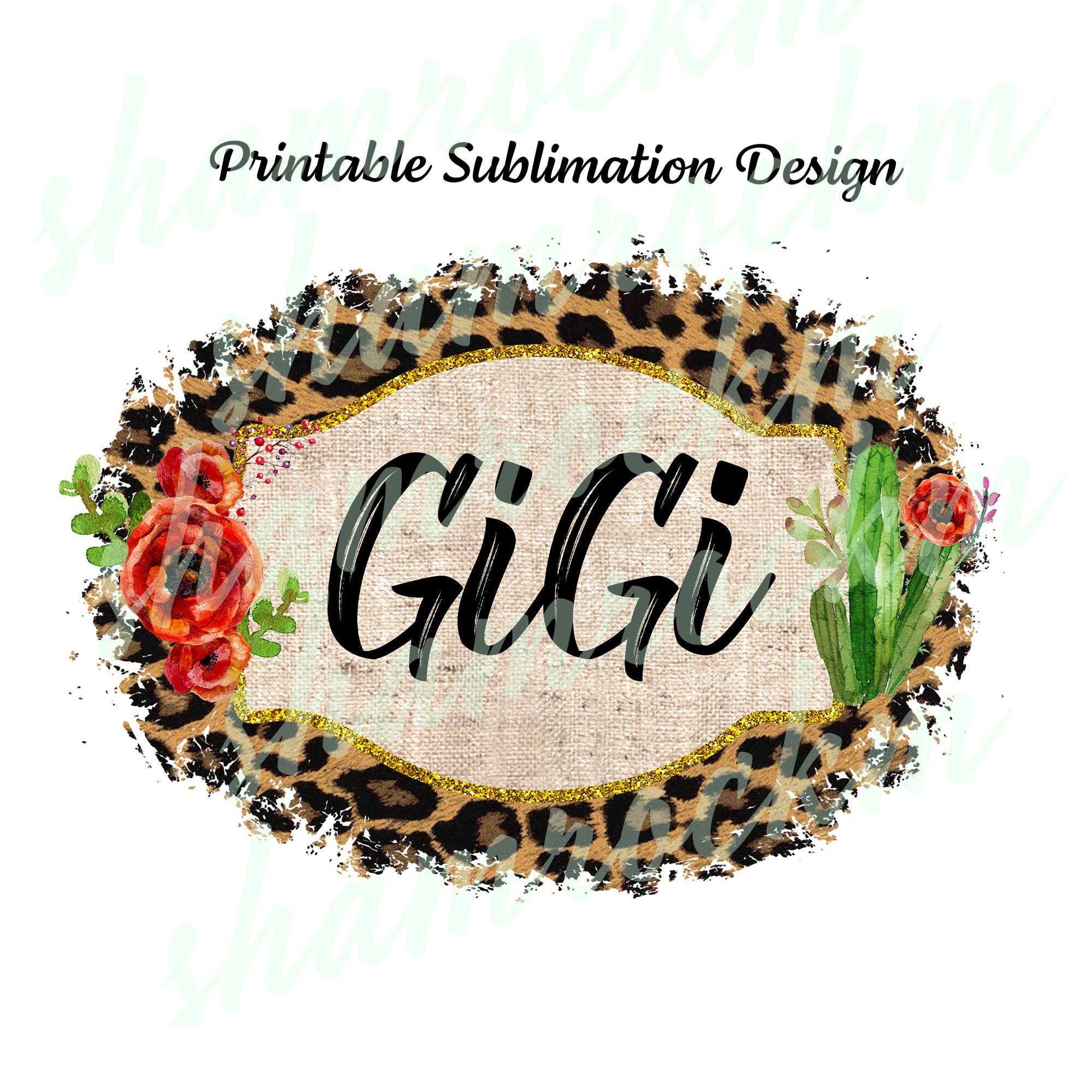 Printable Sublimation Design Gigi In Leopard Frame Png Etsy