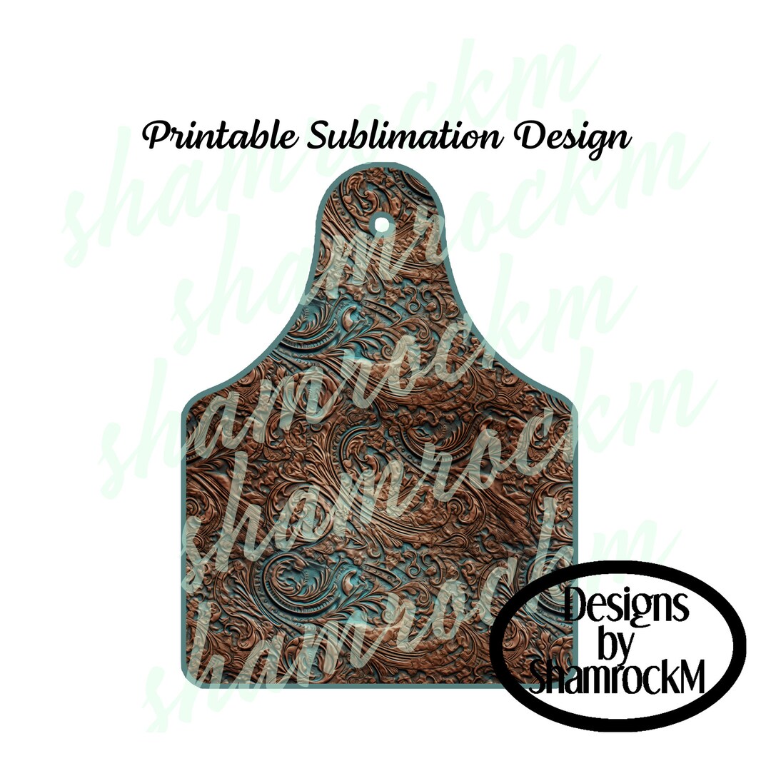 Printable Sublimation Design | Cow Ear Tag | Tooled Leather | Png Image ...