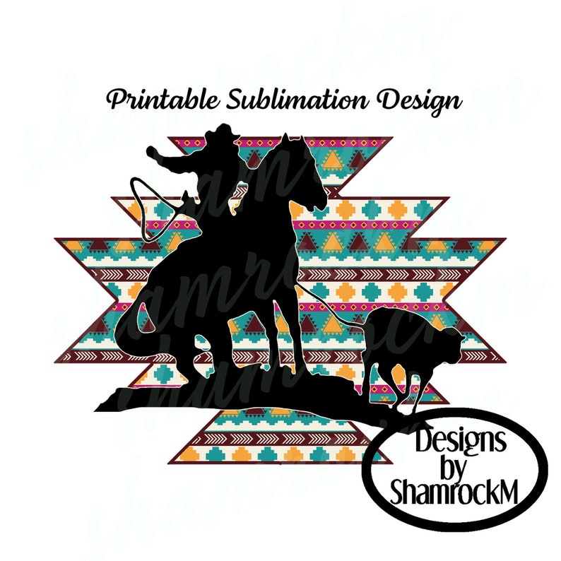 Printable Sublimation Design Breakaway Roper Aztec - Etsy