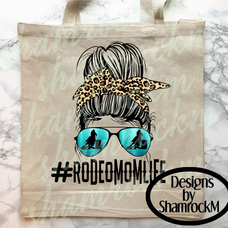 Printable Sublimation Design Rodeo Mom Life Messy Bun | Etsy