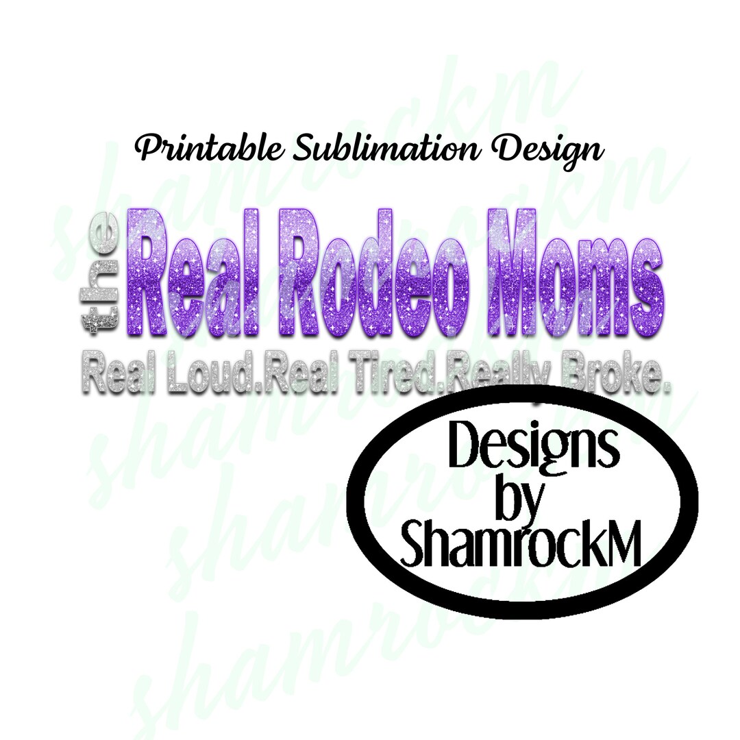 Printable Sublimation Design | Real Rodeo Moms Purple | Png Image ...