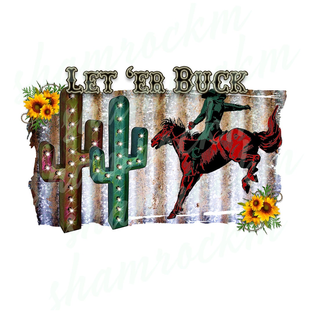 Let 'er Buck Bronc Rider, Png Images With Transparent Background, High ...