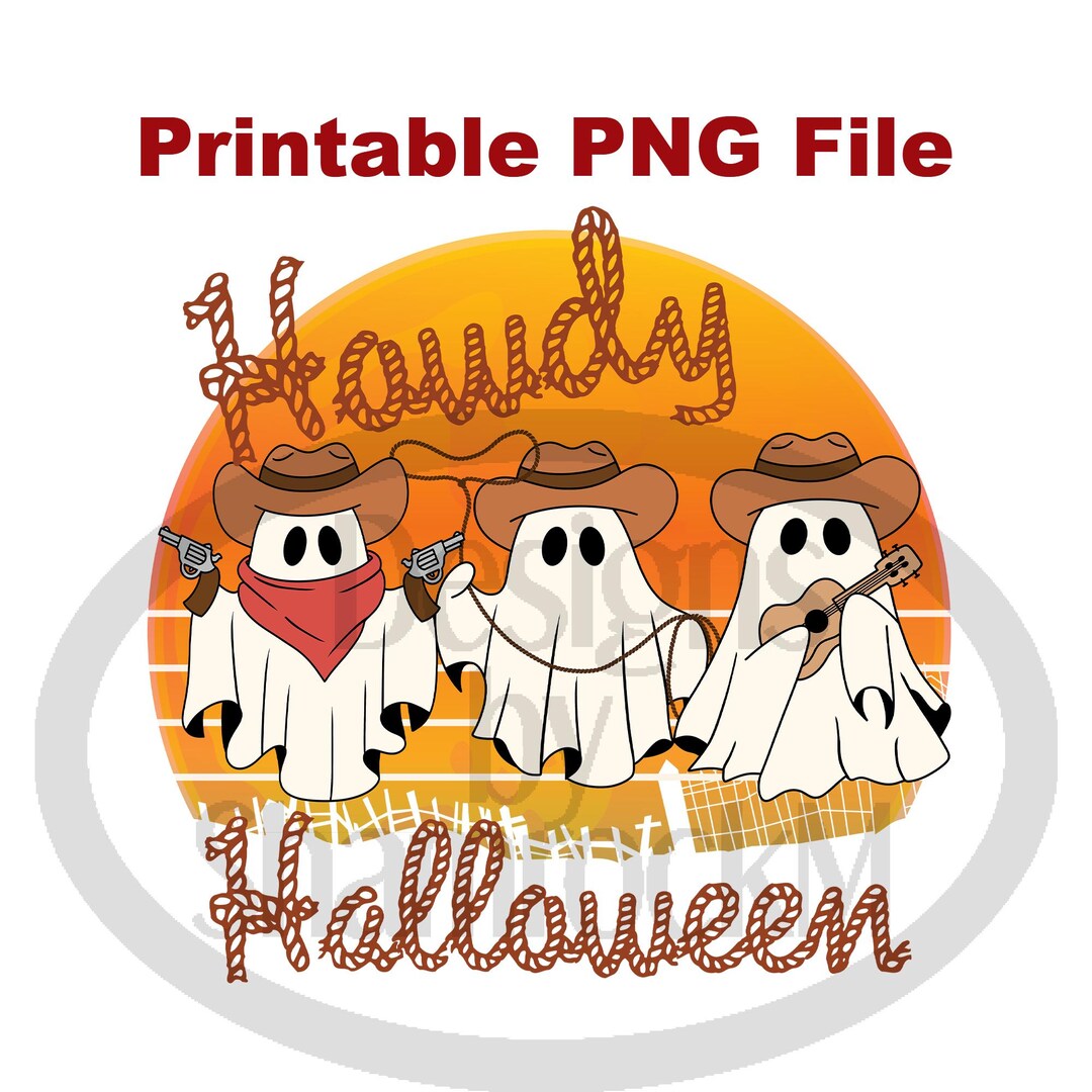 Printable Digital File | Cowboy Ghost Howdy Halloween | Png Image ...