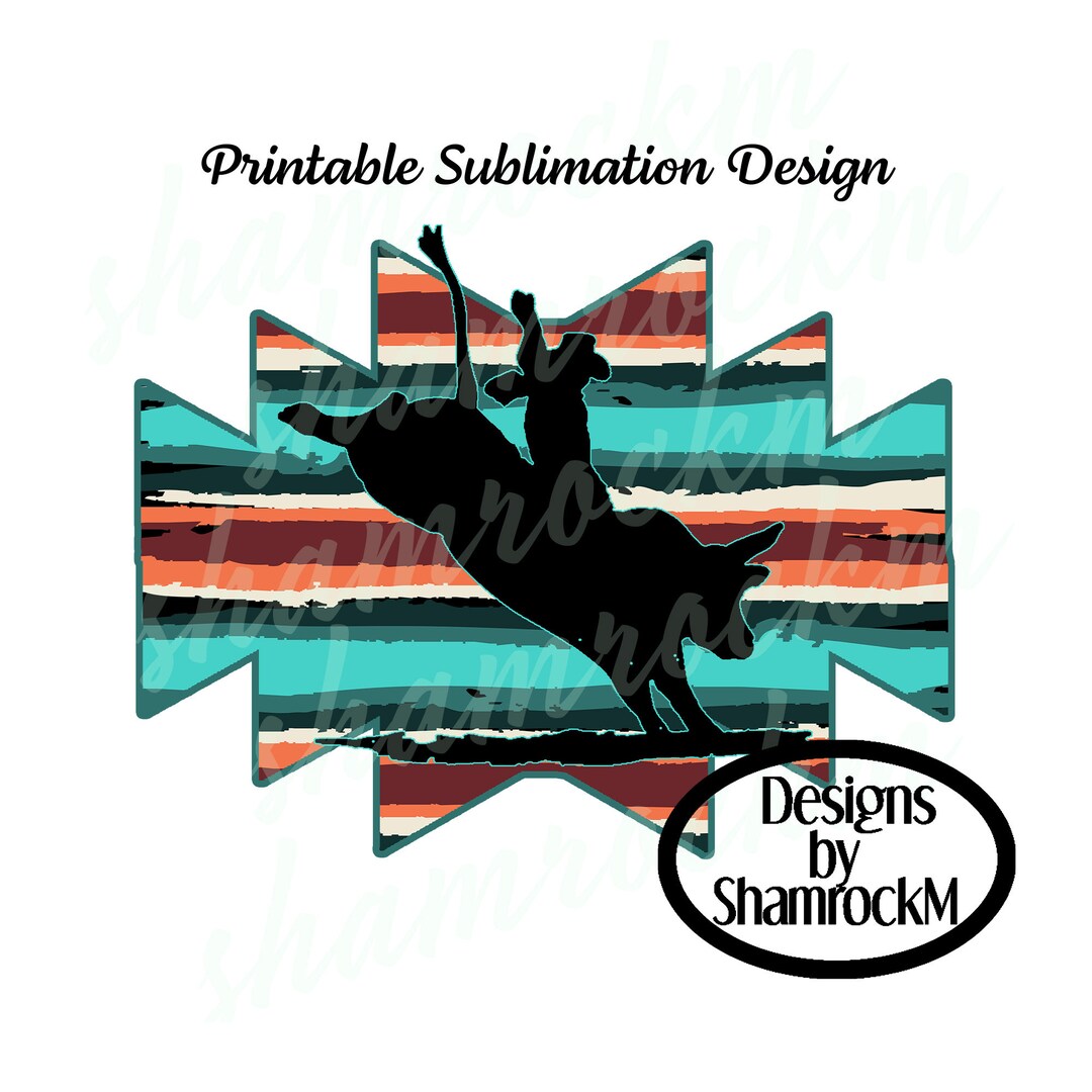 Printable Sublimation Design | Bull Rider on Aztec Serape | Png Images ...