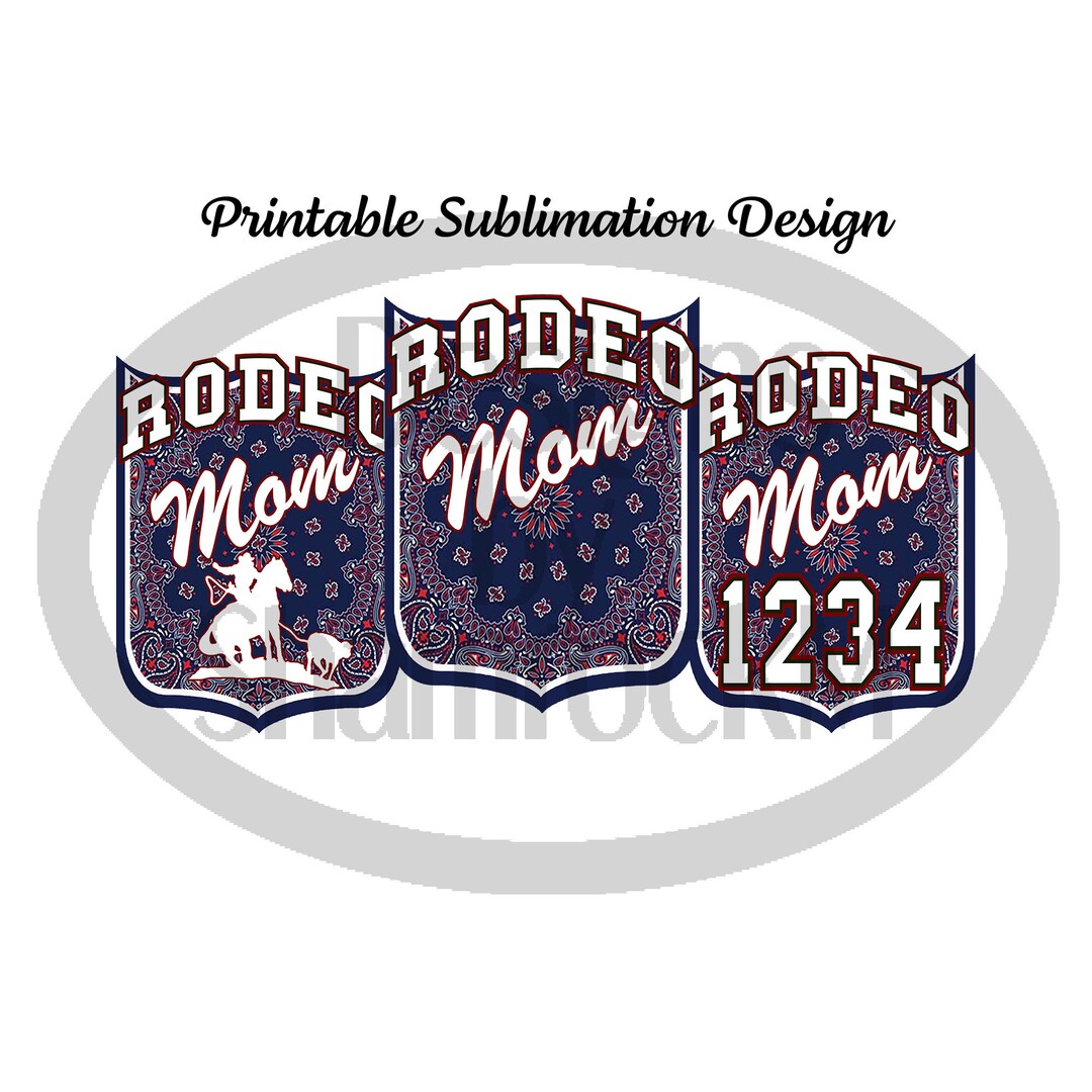 Printable Sublimation Design | Back Number Rodeo Mom Blue Paisley | Png ...