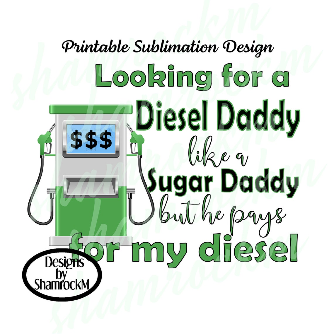 Printable Sublimation Design Looking for Diesel Daddy Png - Etsy