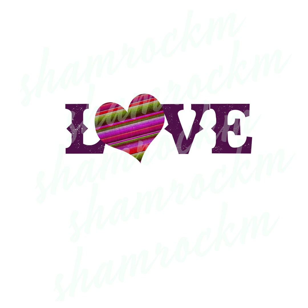 LOVE With Serape Heart, Png Images With Transparent Background, High ...