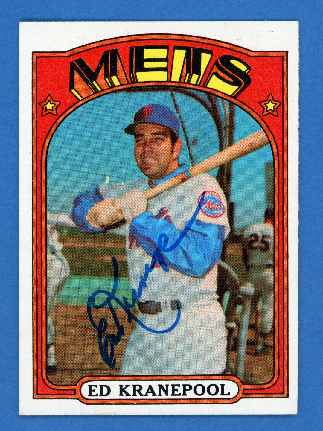 Autographed 1972 Topps New York Mets: Ed Kranepool (deceased), Tim Foli ...