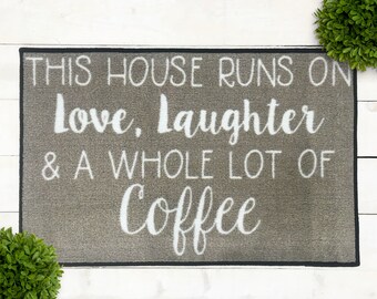 This Home Runs on Love Laughter Coffee Printable Art Black | Etsy