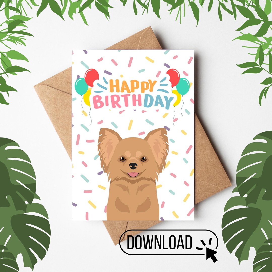Chihuahua Dog Birthday Digital Printable 5X7 Greeting Card, Dog Mom ...