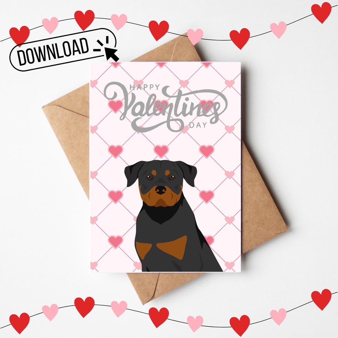 Rottweiler Dog Valentines Day Digital Printable 5X7 Greeting Card ...