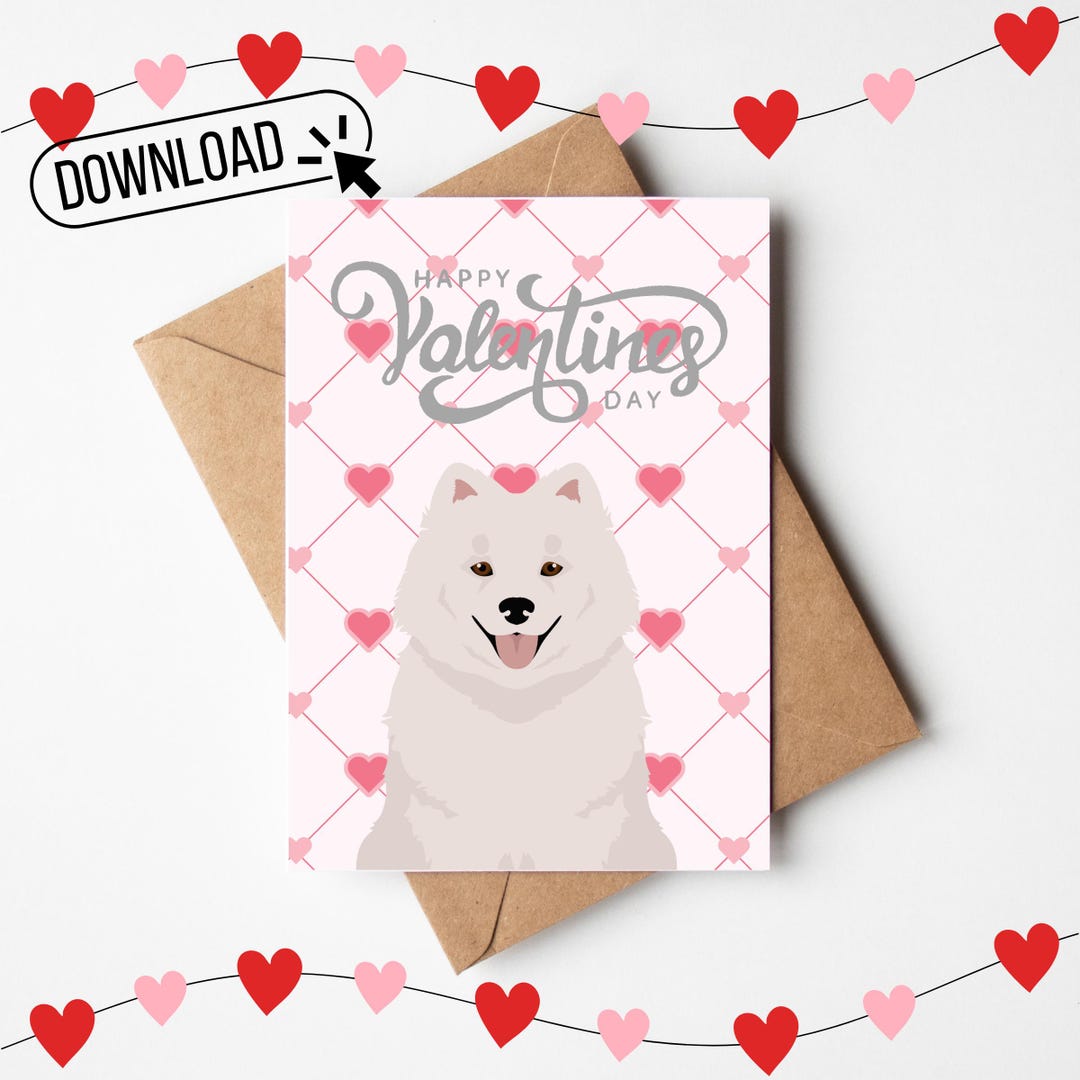 Samoyed Dog Valentines Day Digital Printable 5X7 Greeting Card, Samoyed ...