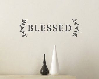 Blessed Decal Blessed Sticker Vinyl Lettering Inspirational - Etsy