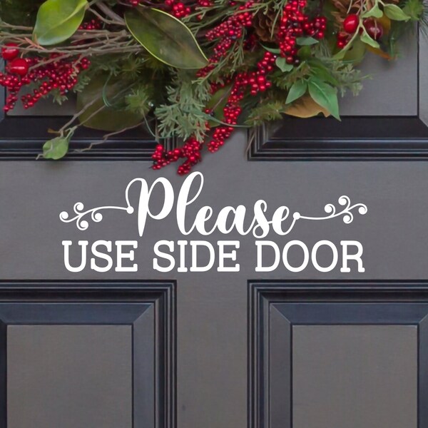 Please Use the Side Door Sign - Etsy