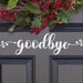 Scroll Vine Goodbye Heart Decal - Goodbye Sticker - Goodbye Front Door ...