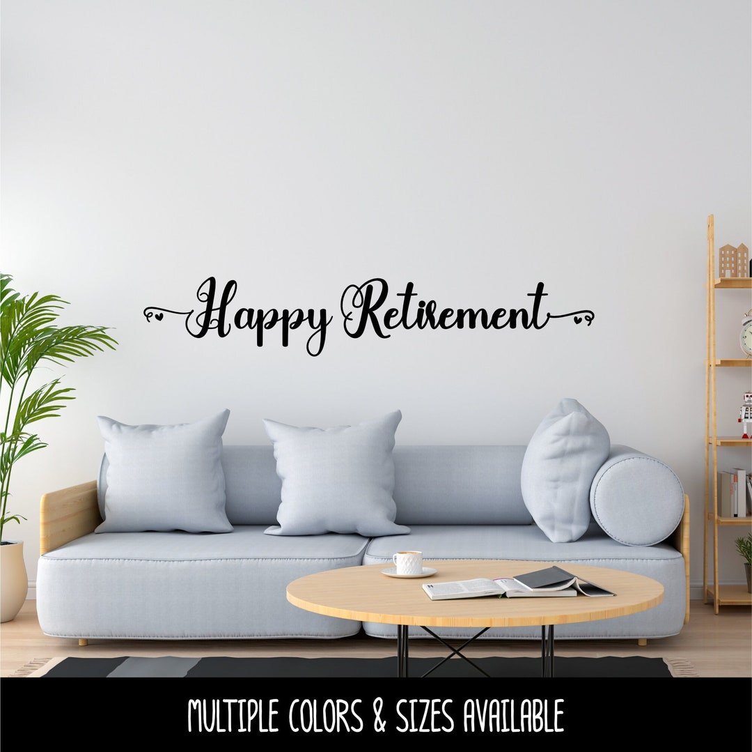 Happy Retirement Vinyl Decal - Happy Retirement Sticker - Happy ...