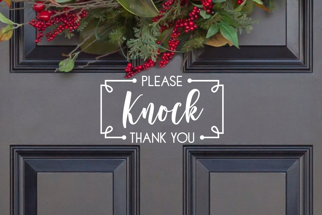 Framed Please Knock Vinyl Decal -please Knock Sticker -please Knock ...