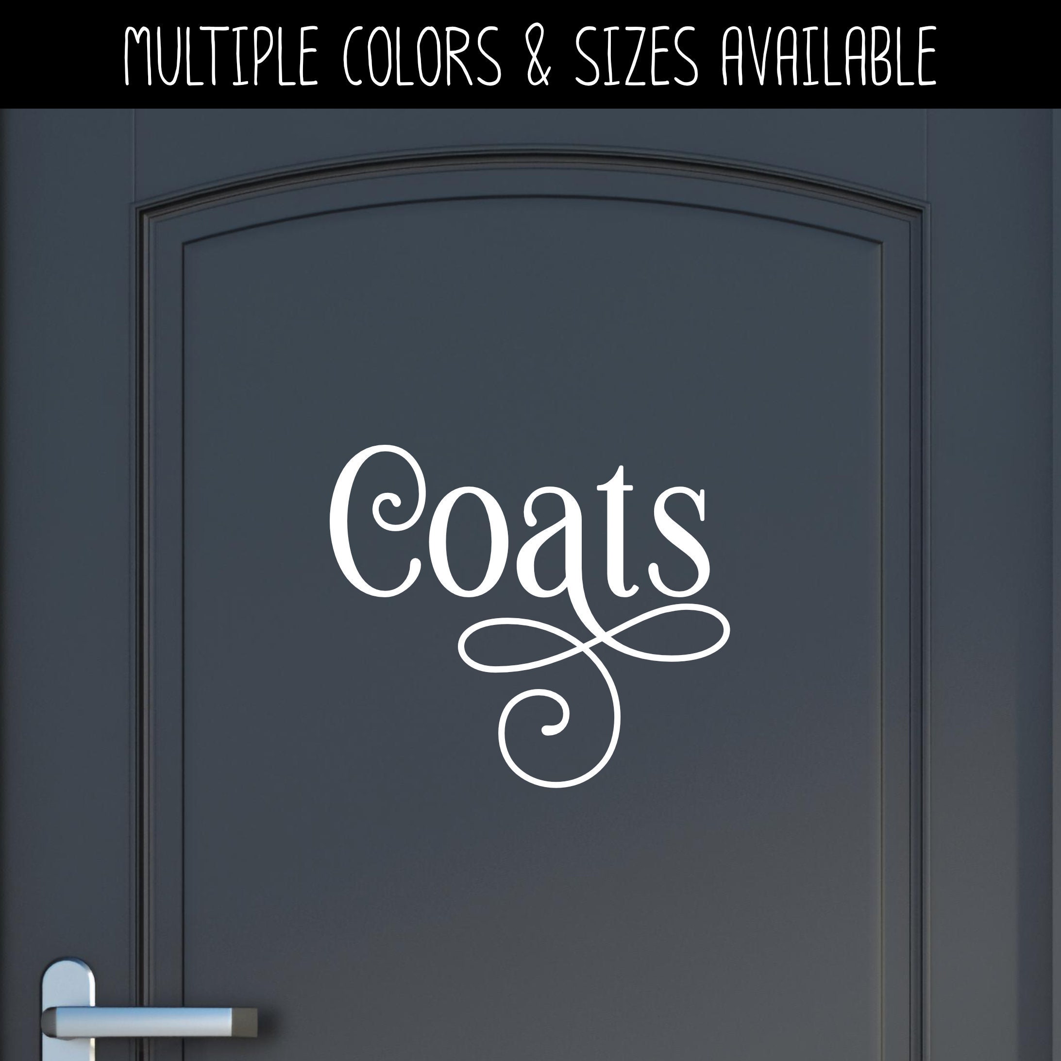 Coats Vinyl Decal - Coats Sticker - Coats Decal - Coats Door Decal ...