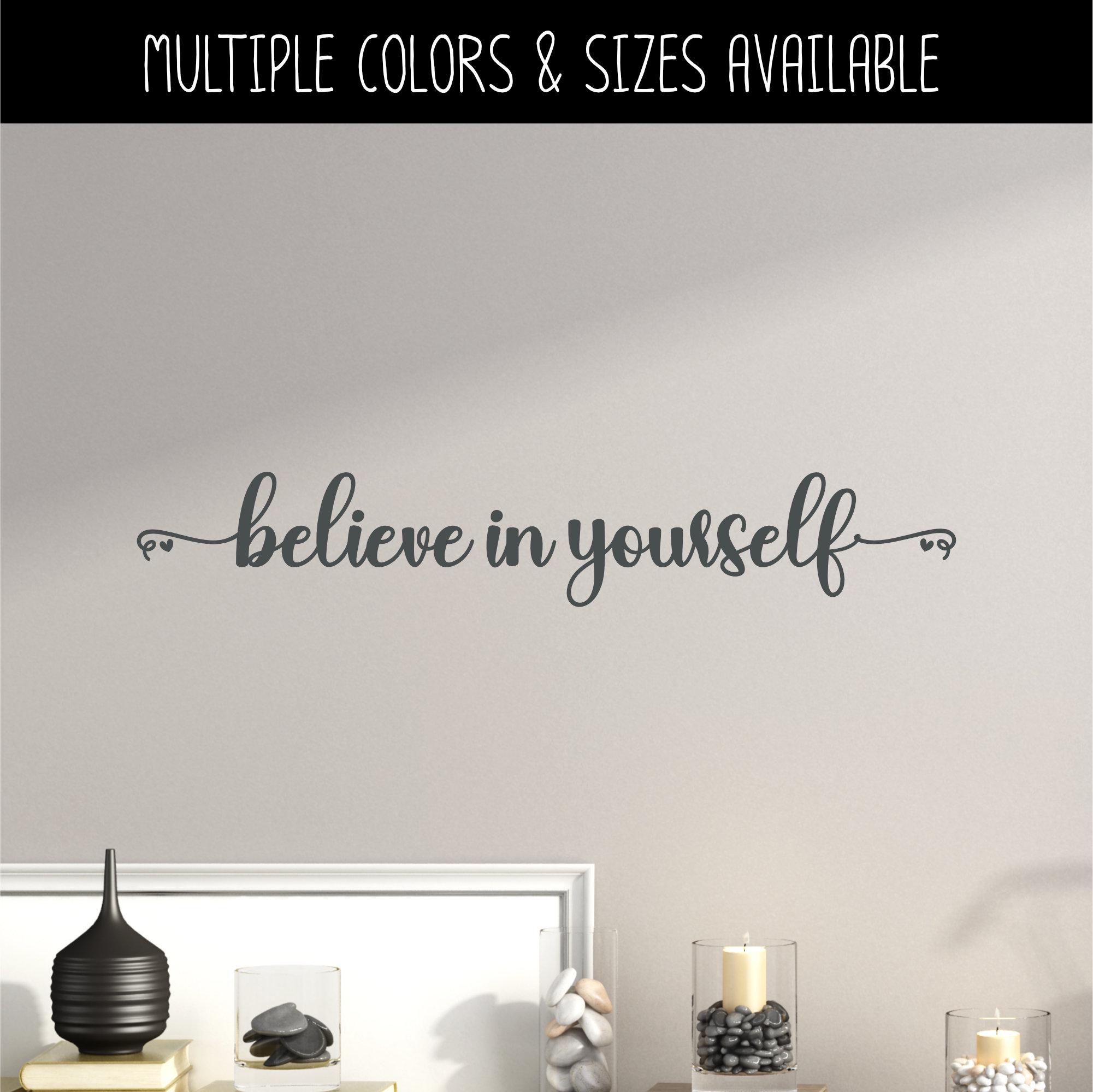 Cursive Believe in Yourself Decal, Believe in Yourself Sticker, Believe ...