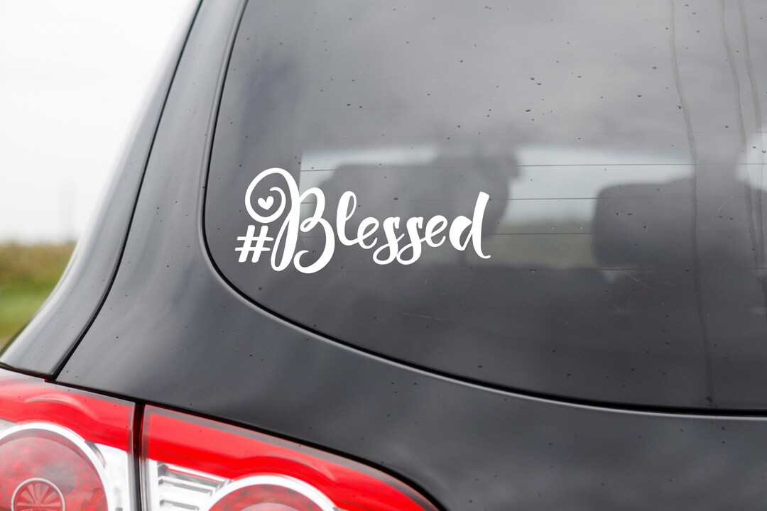 Hashtag Blessed Vinyl Decal - Christian Vinyl Decal - Bible Vinyl Decal ...