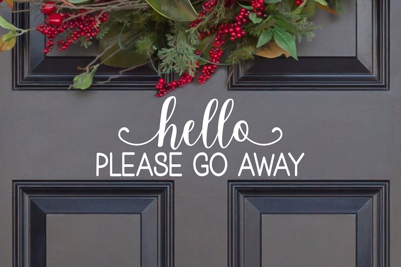 Hello Please Go Away Funny No Soliciting Decal - Funny Please Go Away ...