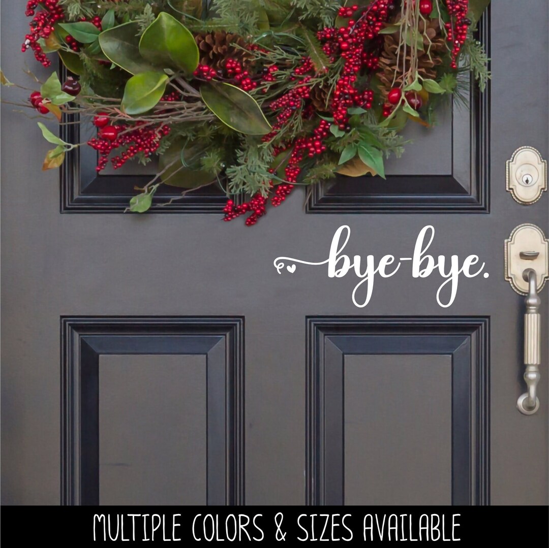 Cursive Bye-bye Heart Decal - Bye-bye Sticker - Bye-bye Door Decal ...
