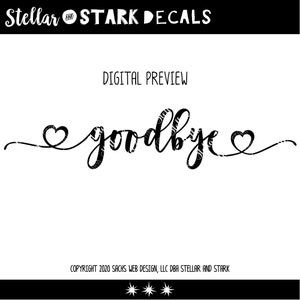 Goodbye Heart Vinyl Decal - Goodbye Heart Sticker - Goodbye Door Decal ...
