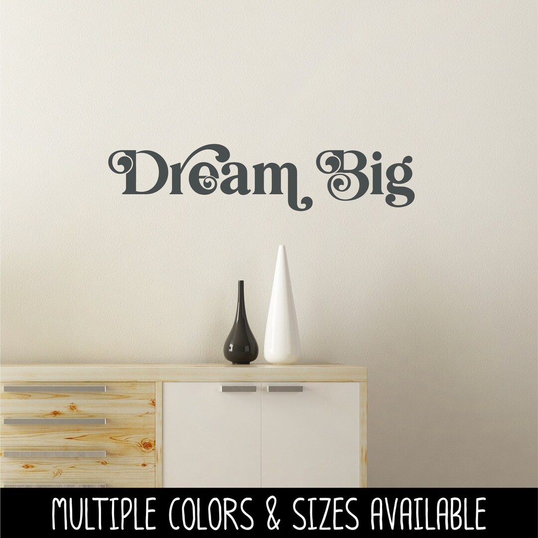 Dream Big Vinyl Decal - Dream Big Car Decal - Dream Big Sticker - Dream ...