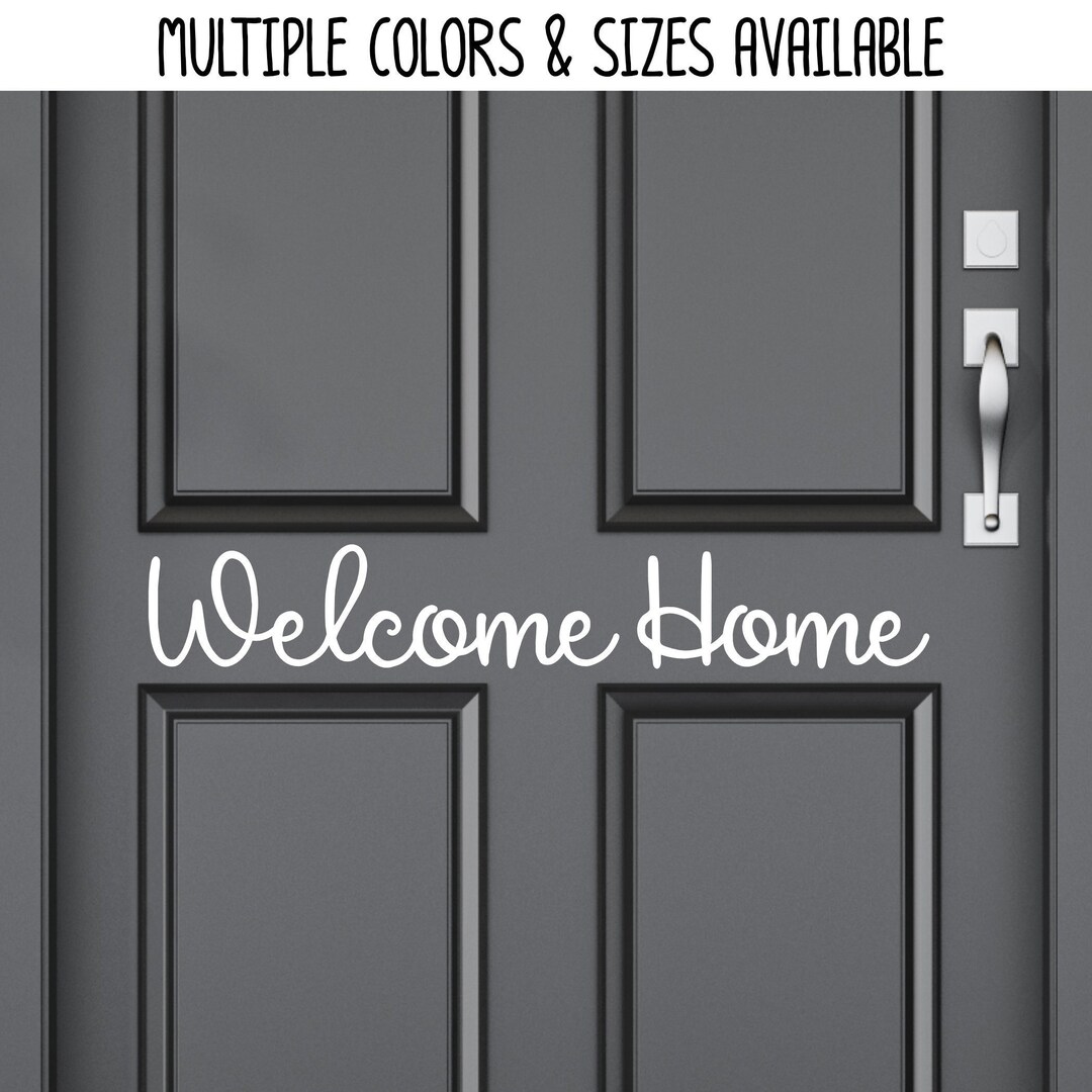 Welcome Home Vinyl Decal Welcome Home Sticker Welcome Home - Etsy
