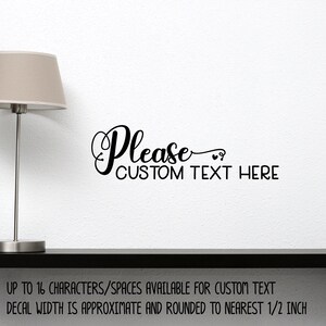 CUSTOM Please Custom Text Here Vinyl Decal -custom Please and Thank You ...