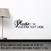 CUSTOM Please Custom Text Here Vinyl Decal custom Please and Thank You ...