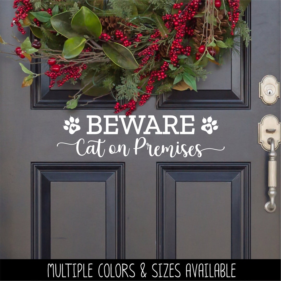 Beware Cat on Premises Decal - Beware Cat on Premises Sticker - Beware ...