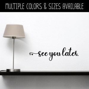 Cursive See You Later Heart Decal - See You Later Sticker - See You ...