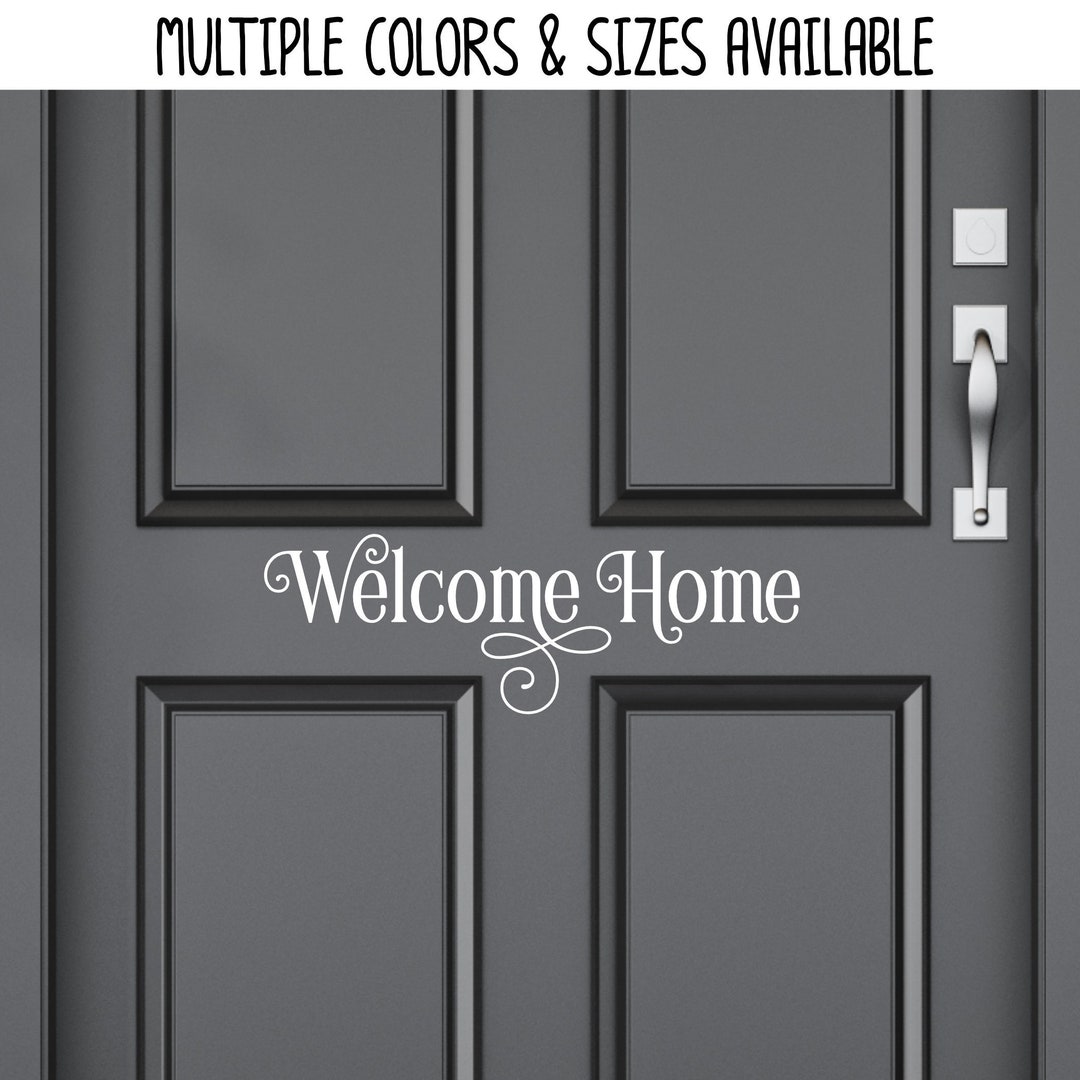 Welcome Home Vinyl Decal Welcome Home Sticker Welcome Home - Etsy